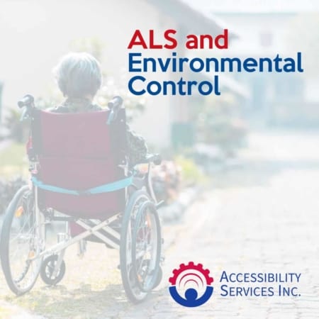 ALS and Environmental Control - ALS Assistive Technology